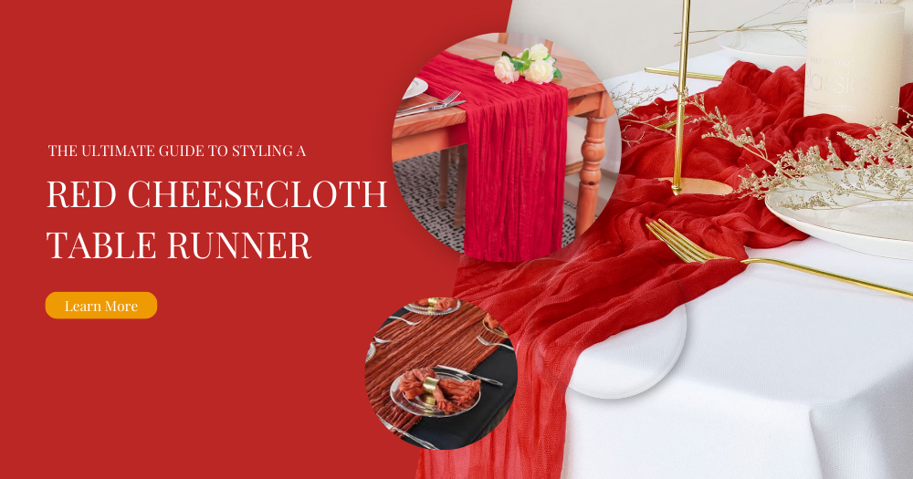 The Ultimate Guide to Styling a Red Cheesecloth Table Runner | Your ...